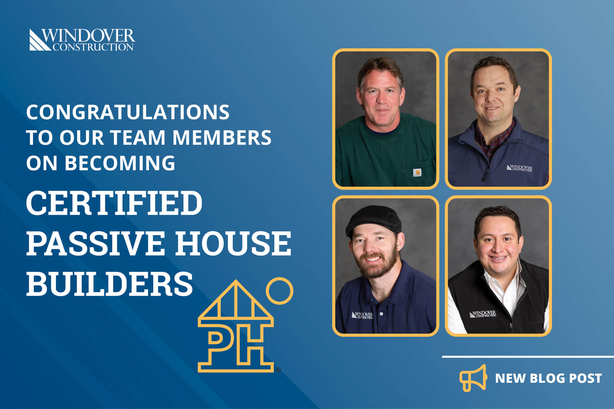 Windover Employees Become Certified Passive House Builders | Windover ...